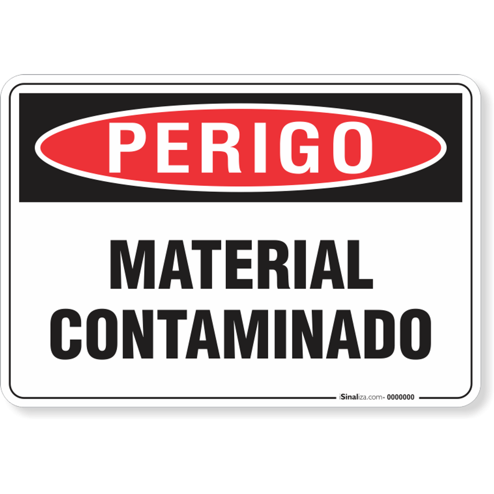 PLACA PERIGO MATERIAL CONTAMINADO - isinaliza