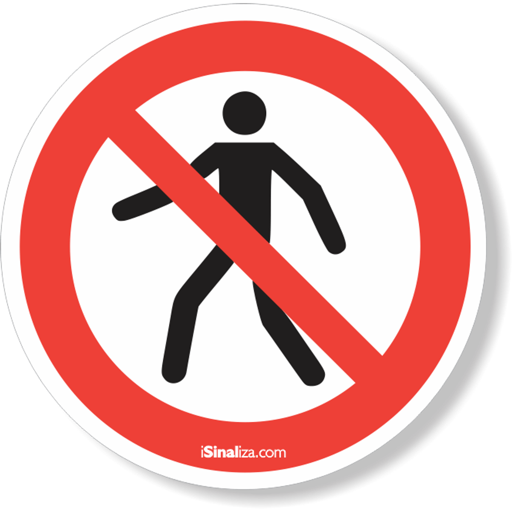 ETIQUETA PROIBIDO A PASSAGEM - 10 UNIDADES - isinaliza