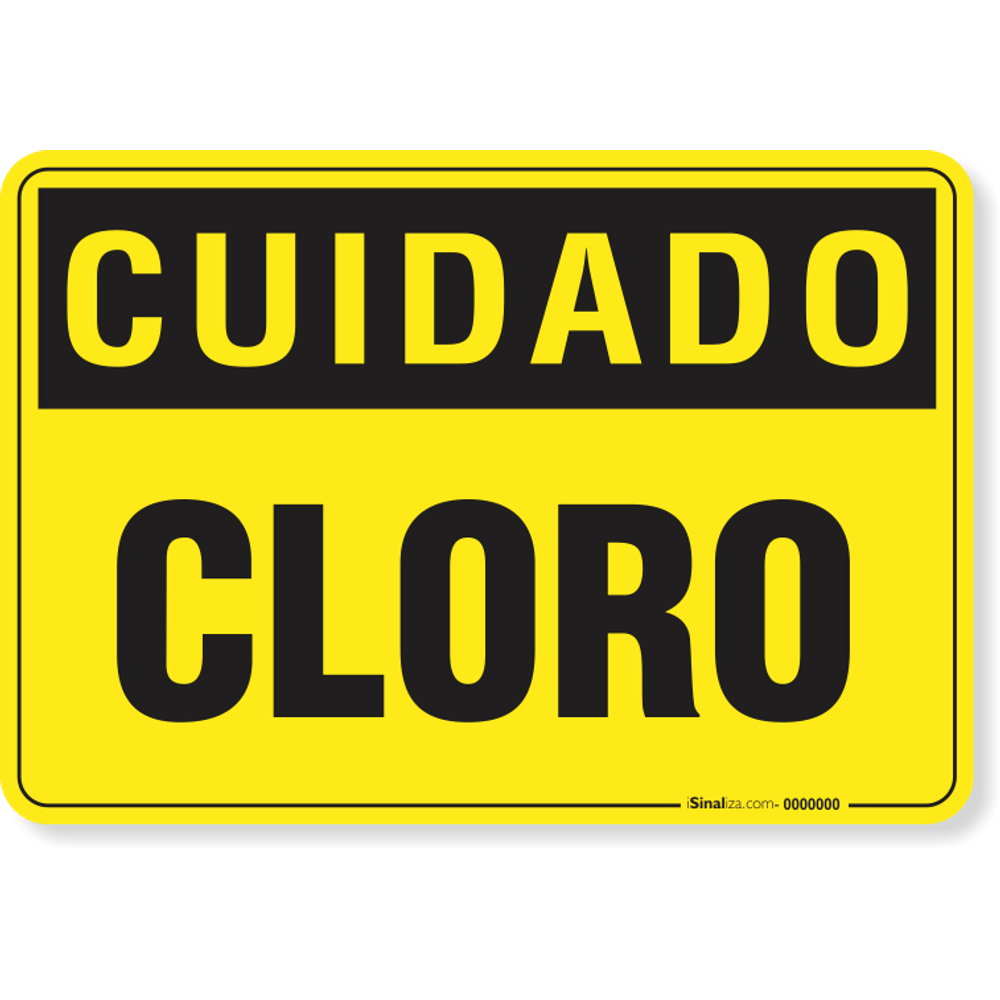 PLACA CUIDADO CLORO - isinaliza