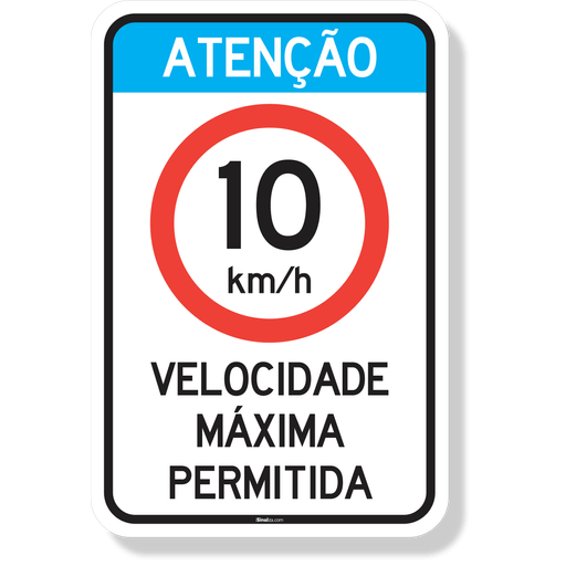 Placa Atenção Velocidade Máxima Permitida 10km/h - isinaliza Placa Atenção Velocidade Máxima Permitida 10km/h - isinaliza